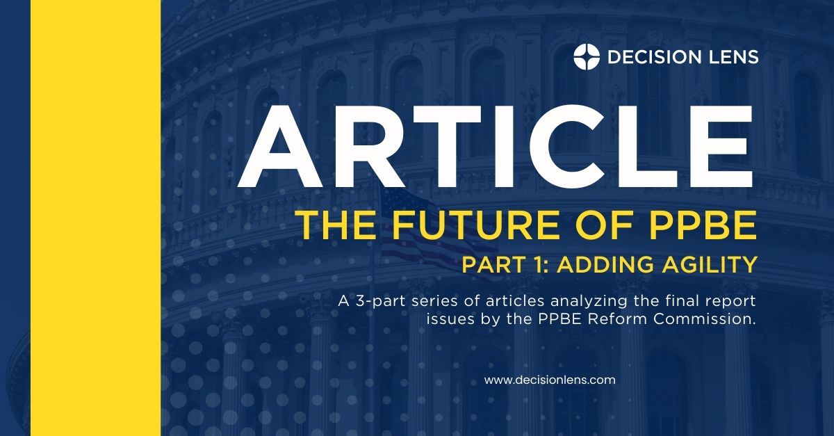 The Future of PPBE: Part 1 - Agility