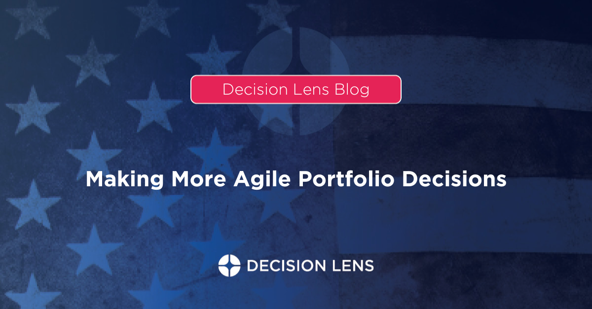 Making More Agile Portfolio Decisions